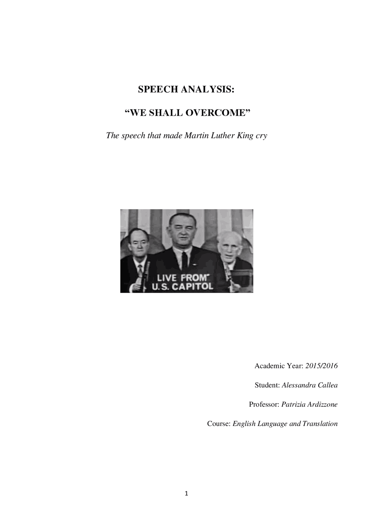 Speech analysis we shall overcome. L.B.Johnson - Docsity