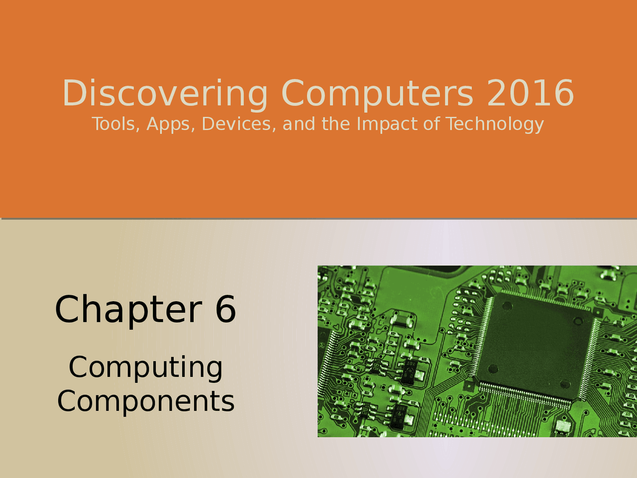 Components of Computing in the Discovering Computers | COSC 111 | Study ...