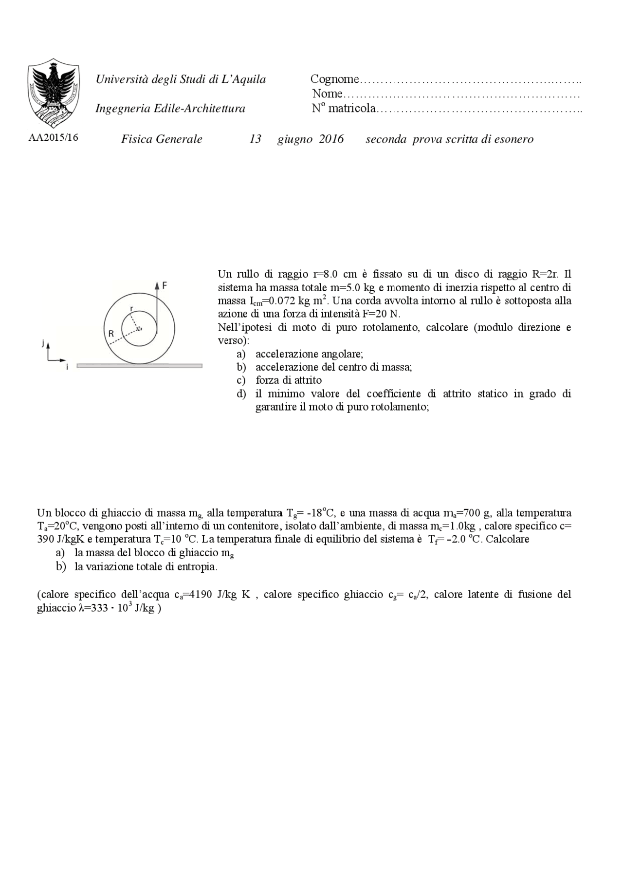 Testo Esame Scritto Di Fisica Generale Con Soluzioni Docsity