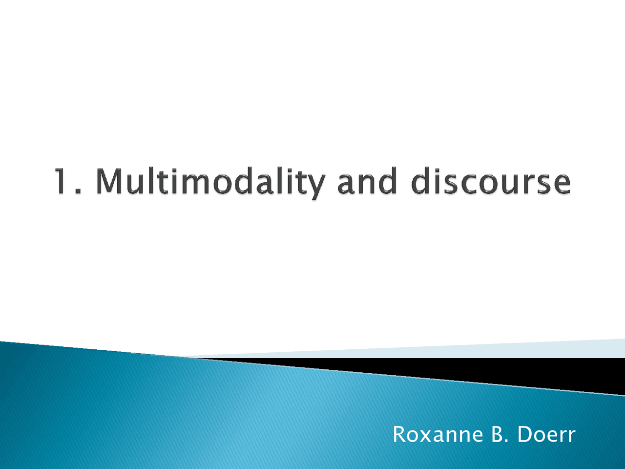 1 Multimodality And Discourse Docsity