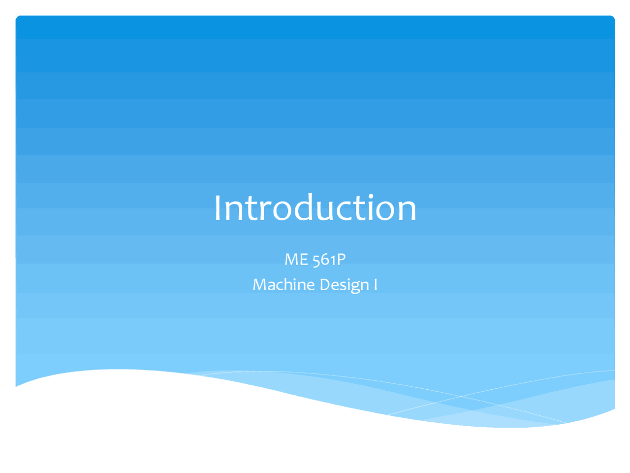 Introductionlec1 Lecture Notes Machine Design Docsity