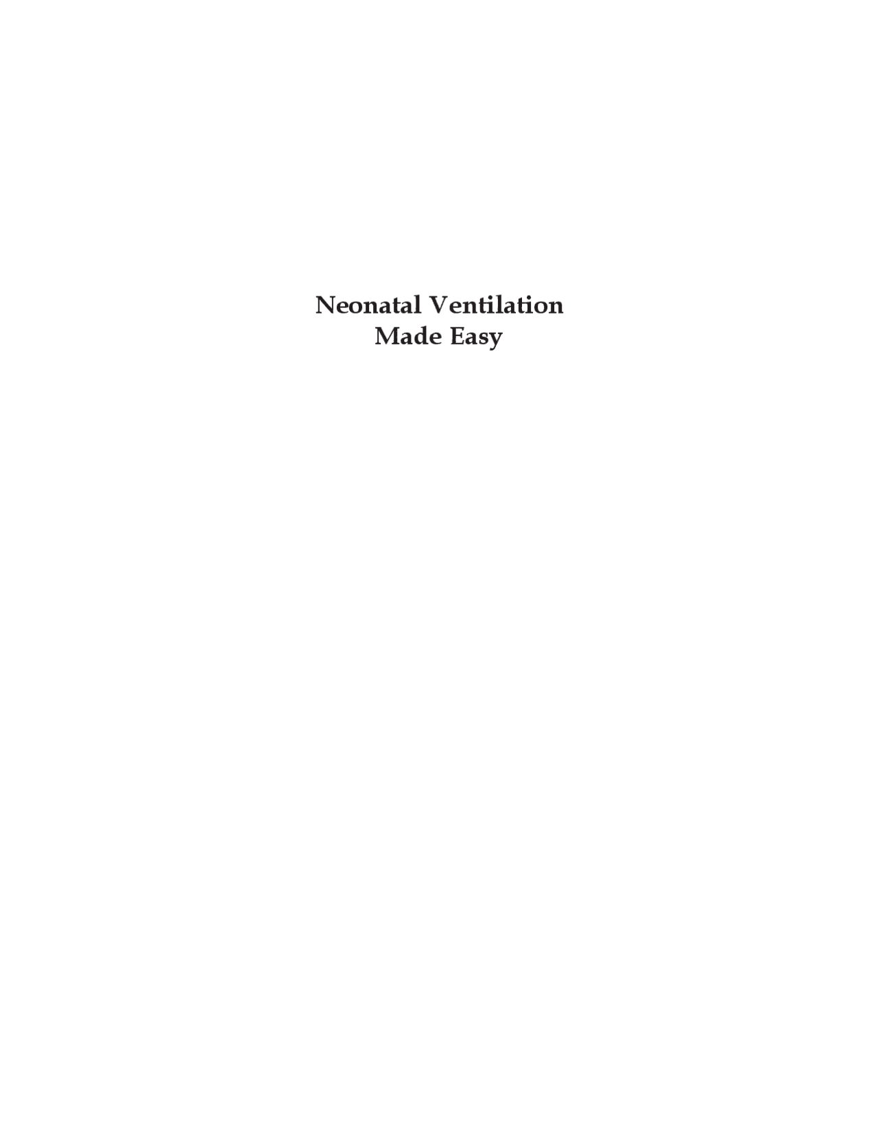 Neonatal Ventilation Made Easy Docsity