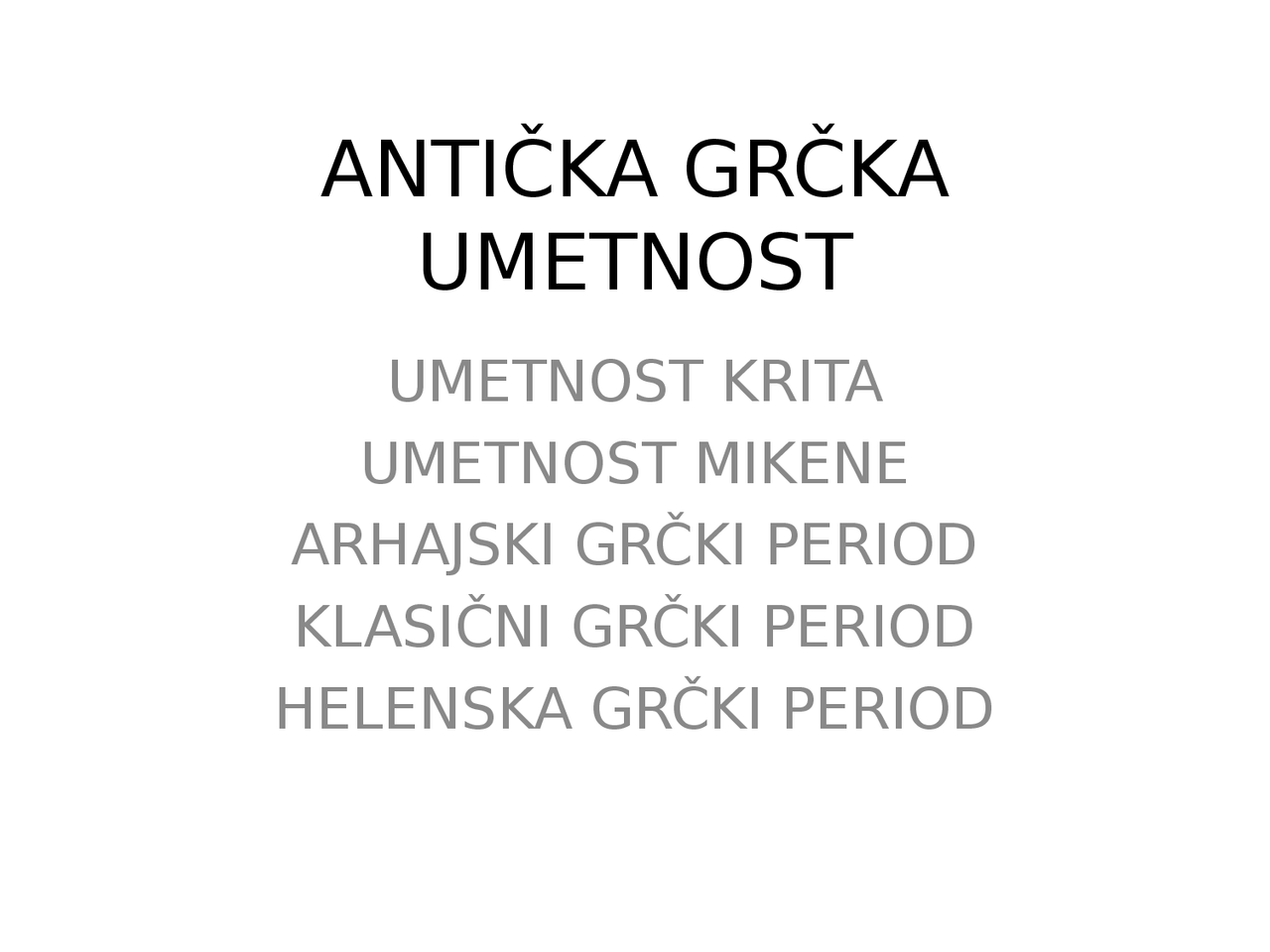 Prezentacija Anticka umetnost | Slajdovi' predlog Istorija arhitekture ...
