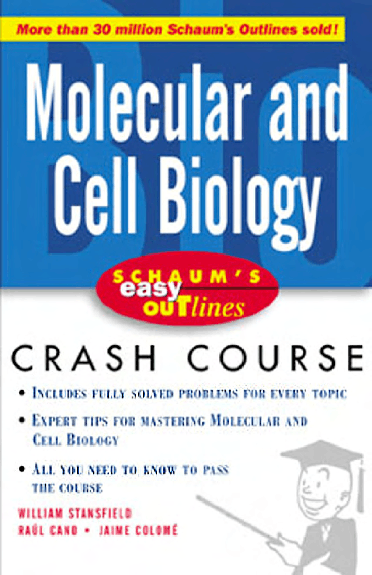 Schaum's easy outline molecular and cell biology william stansfield ...