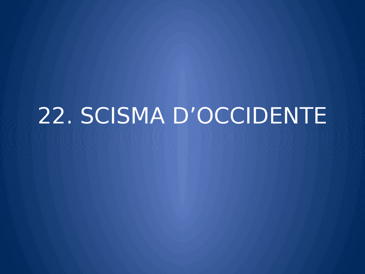 Storia medievale scisma occidente - Docsity