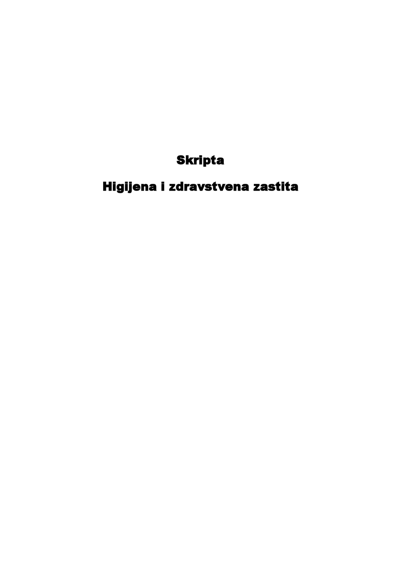 Skripta Iz Higijene Ispitna Rezime Predlog Undefined Docsity