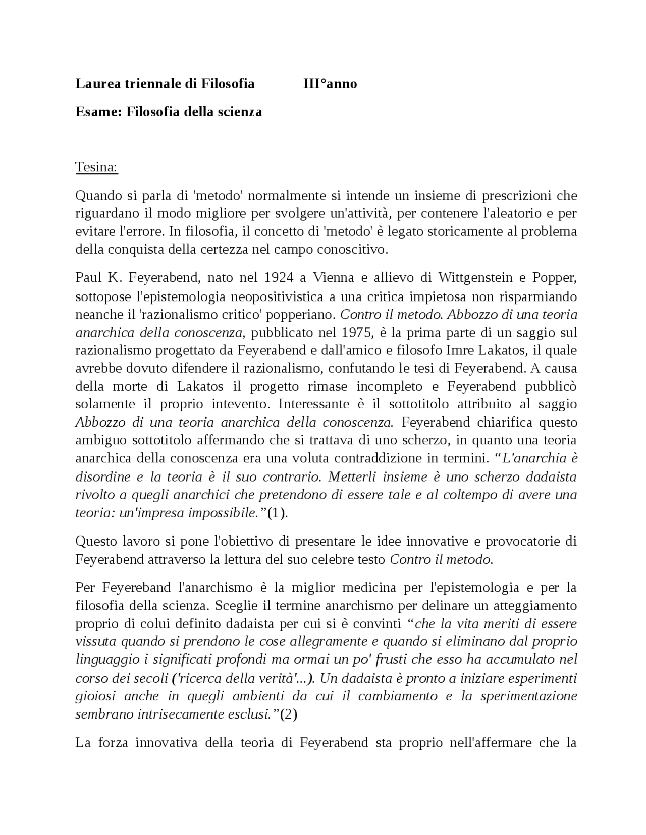 Feyerabend Contro Il Metodo Abbozzo Di Una Teoria Anarchica Della