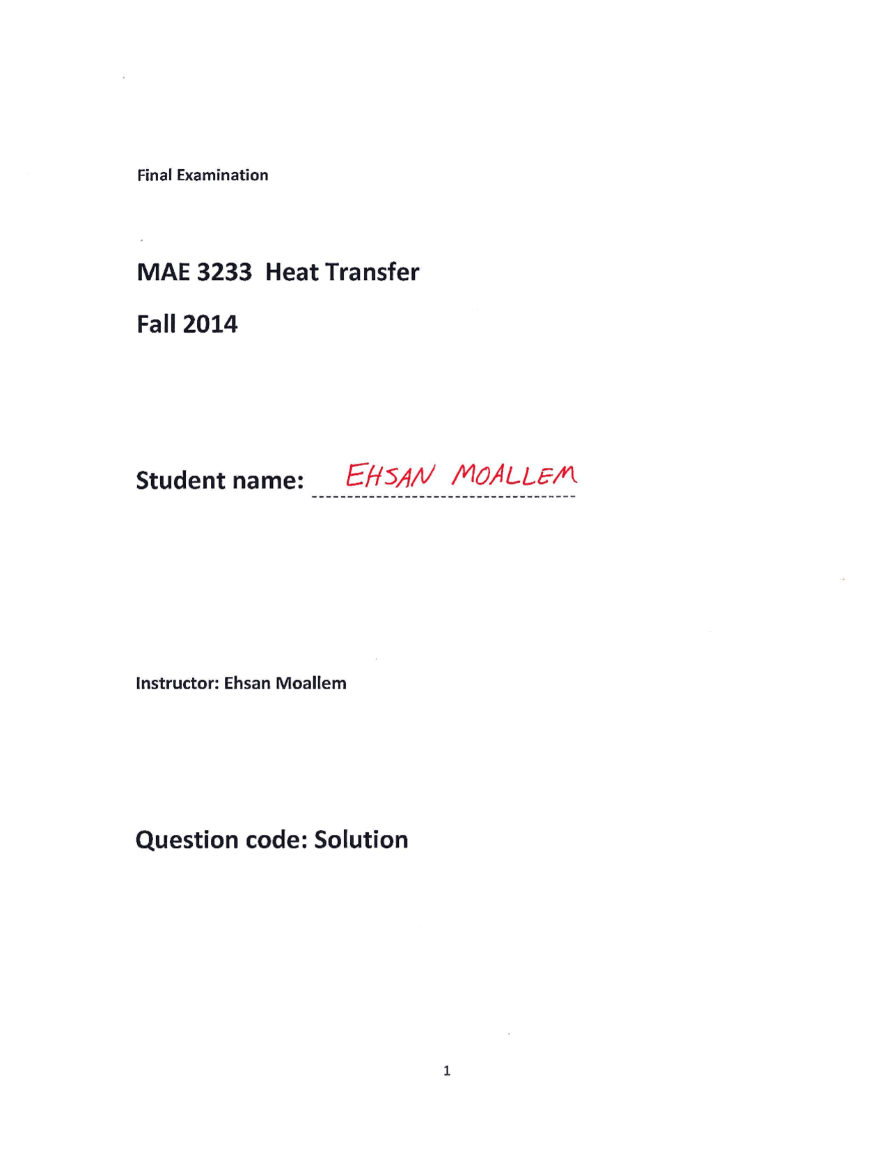 3 Problems On Heat Transfer With Solution Final Exam Mae 3233 Docsity