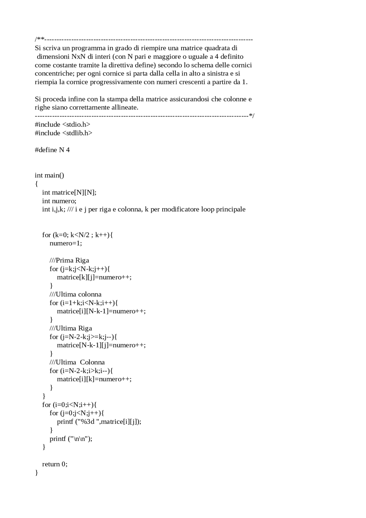 Esercizio matrici linguaggio C Informatica I anno Polito - Docsity