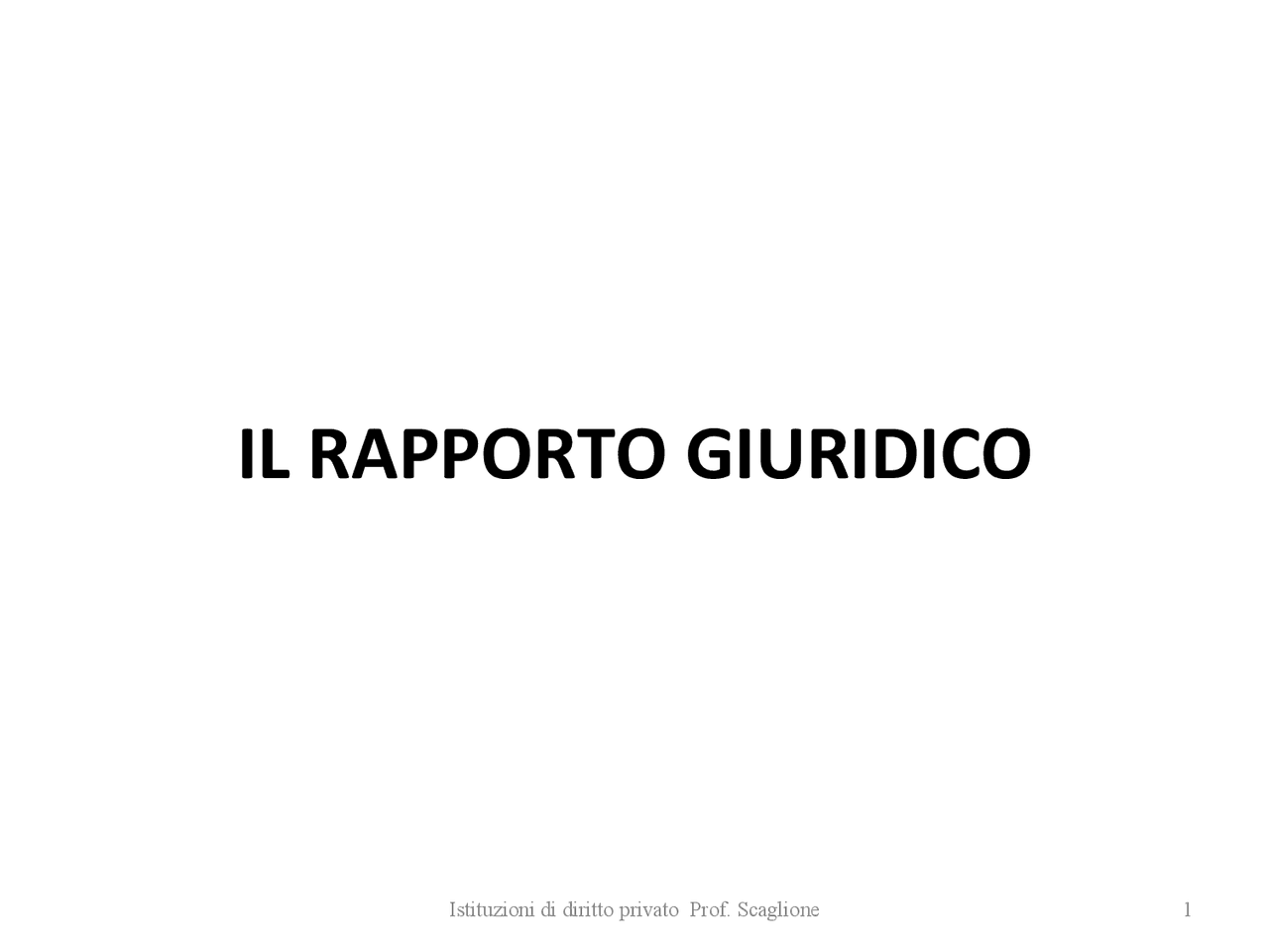 Il Rapporto Giuridico Slide Di Diritto Privato Docsity