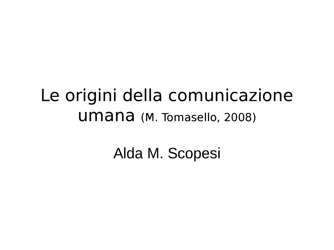 Riassunto In Slide Del Libro M Tommasello Docsity