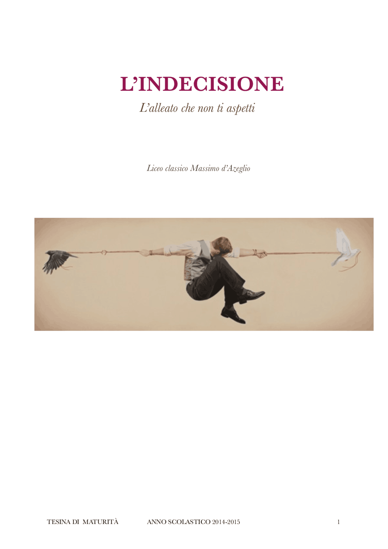 Tesina maturità "L'indecisione" - Docsity