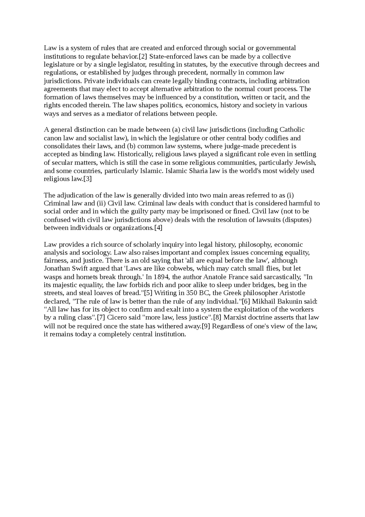 Law is a system of rules that are created and enforced through social ...