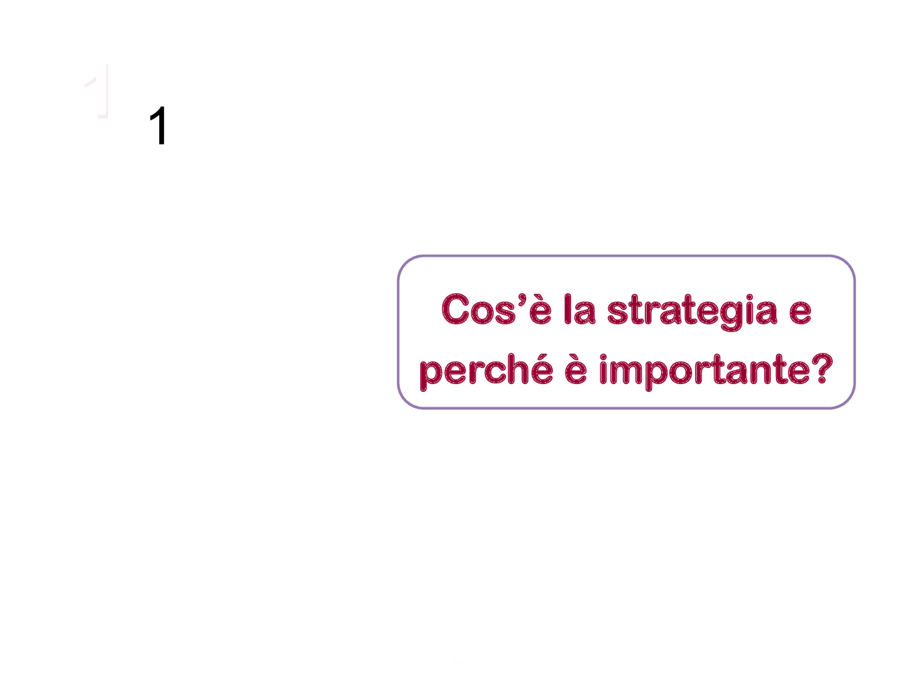 Strategia, vantaggio competitivo, evoluzione della strategia aziendale ...