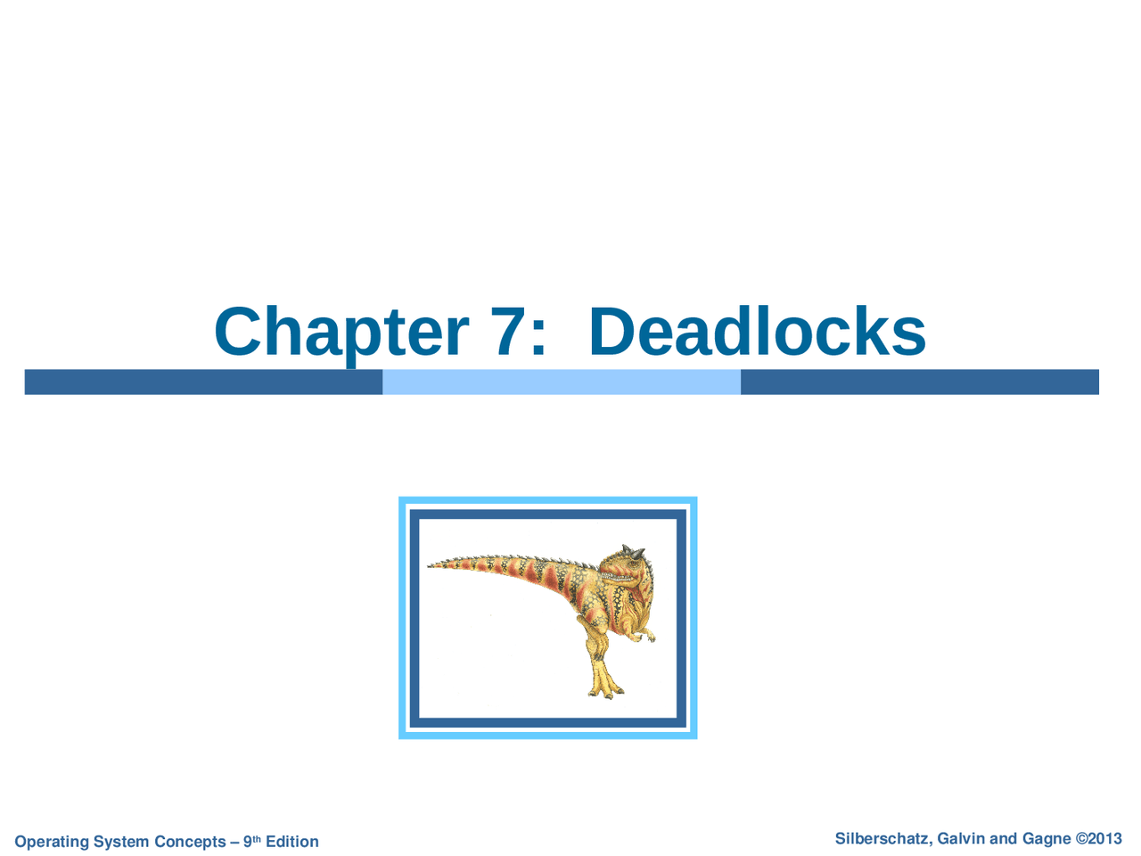 Deadlock For Any System Docsity