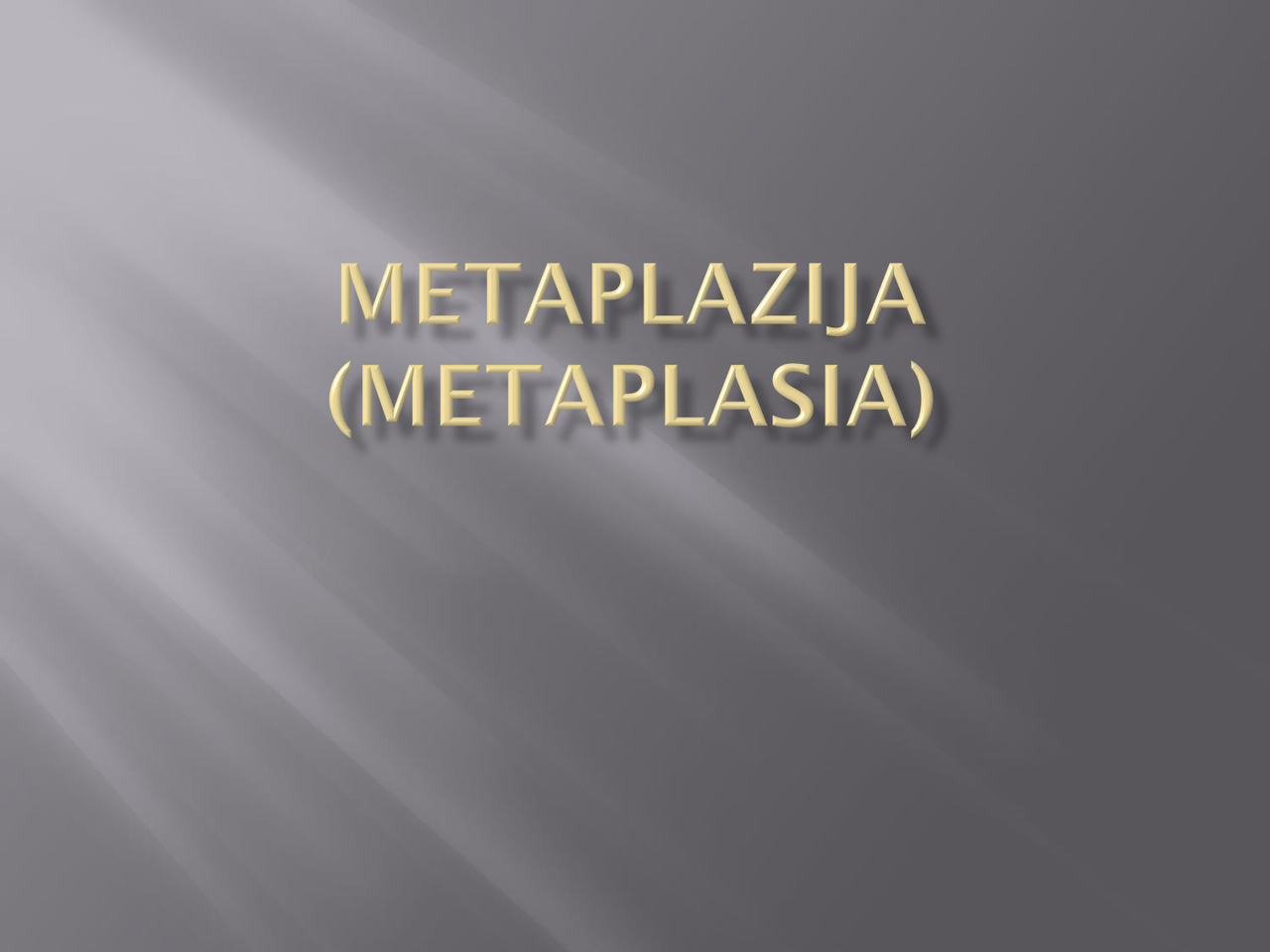 Adaptacija celije-metaplazija | Slajdovi' predlog Patologija - Docsity