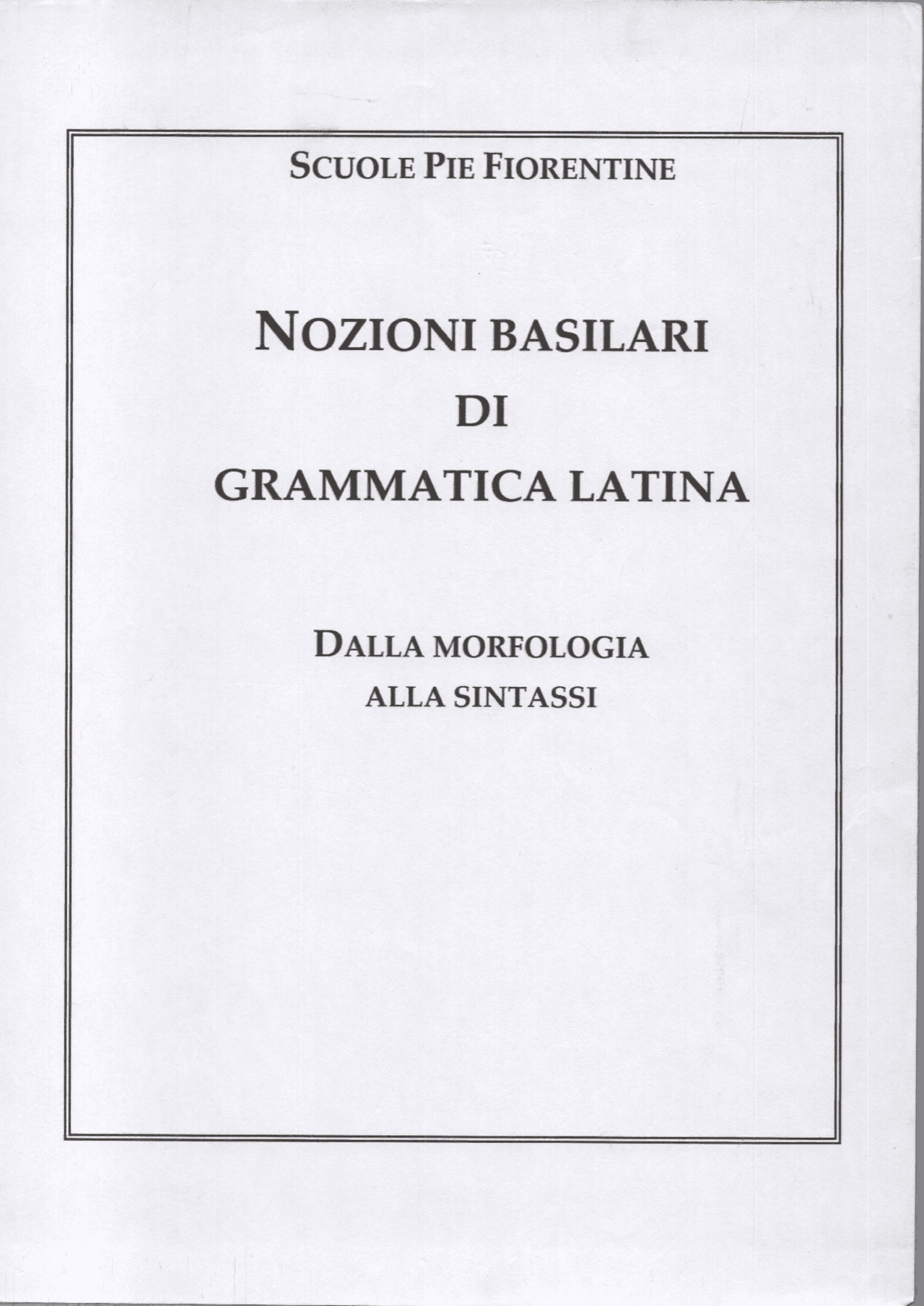 Grammatica Latina In Sintesi Dalla Morfologia Alla Sintassi Docsity