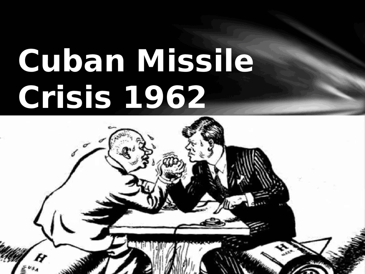 Cuban Missile Crisis - Docsity
