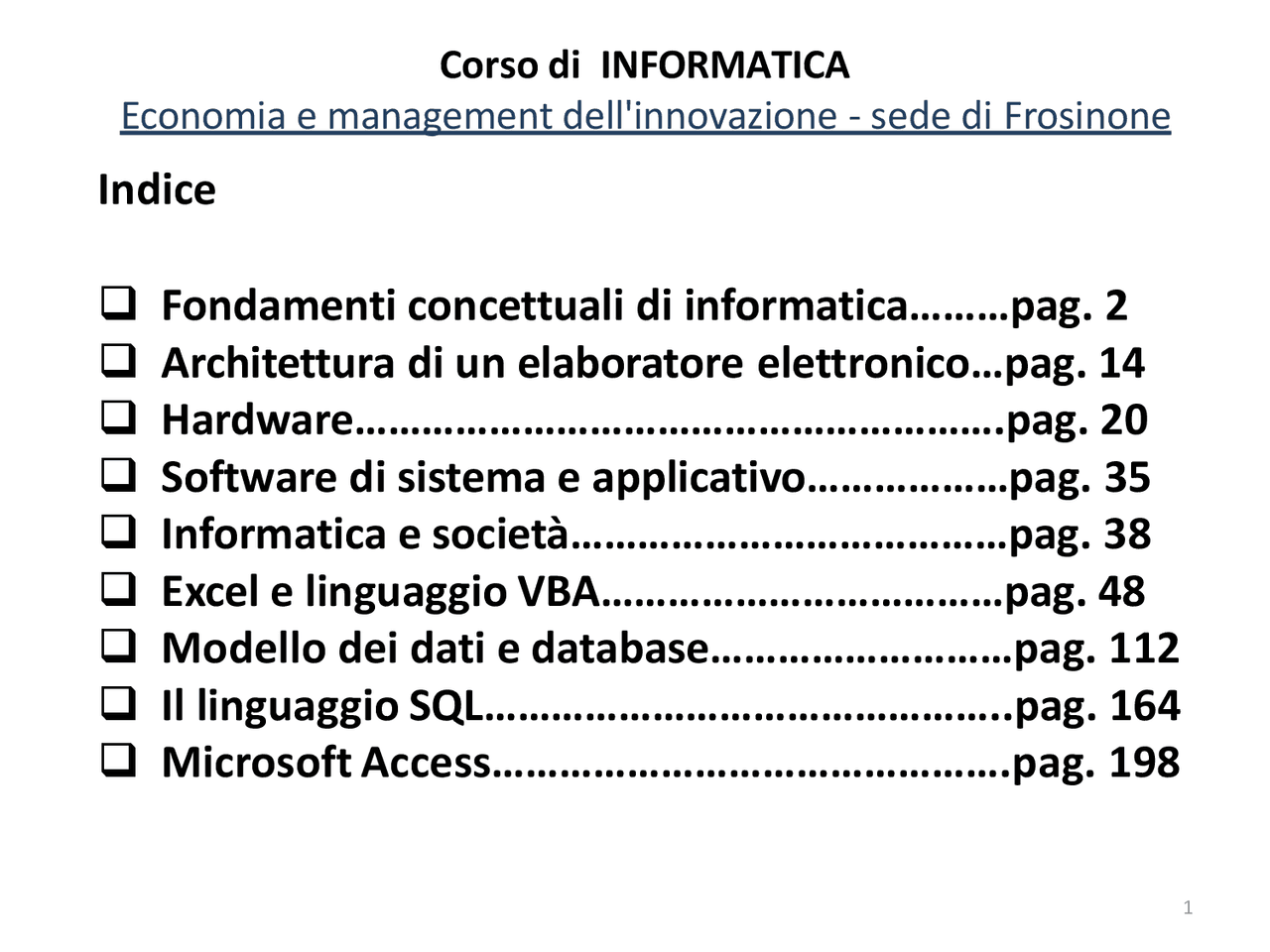Informatica (parte teorica + parte pratica) | Dispense di Elementi di ...