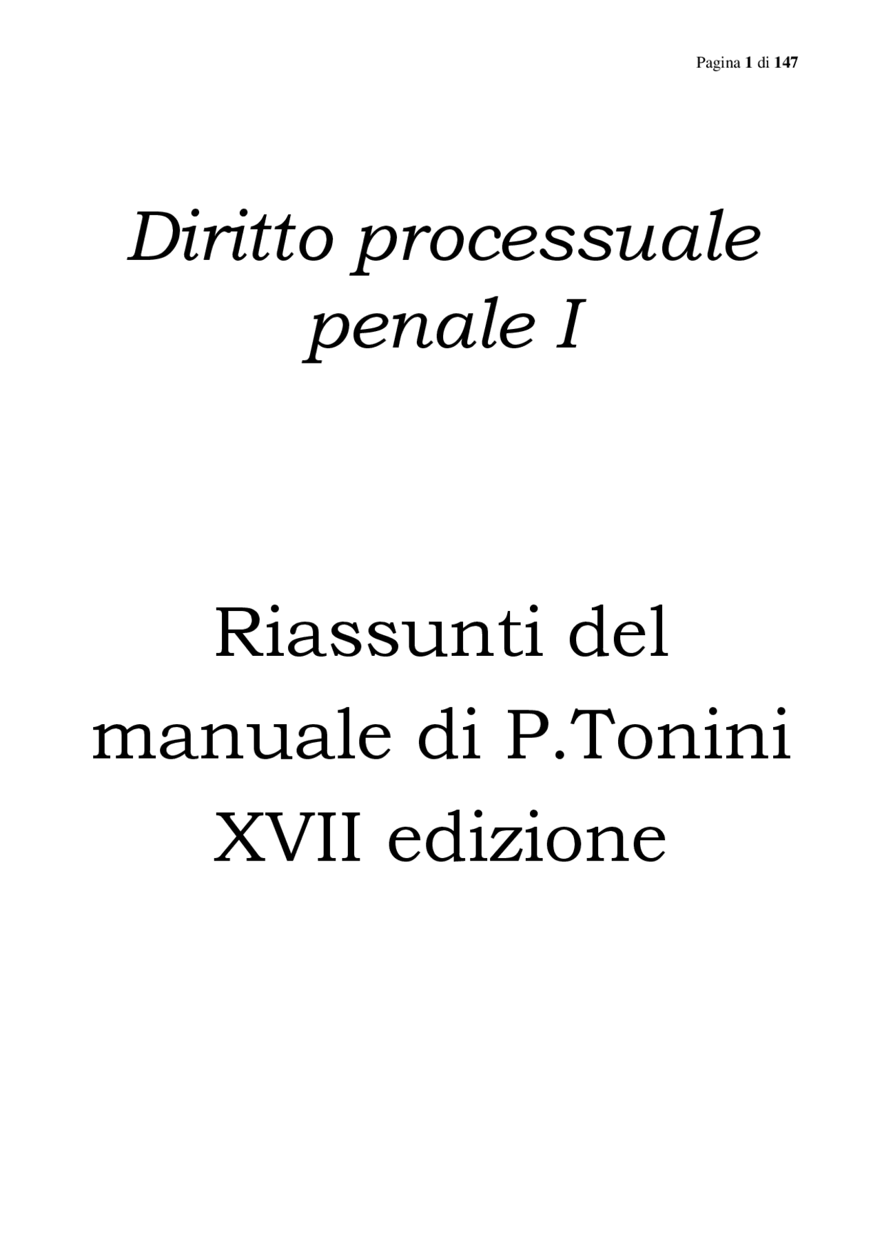 Diritto Processuale Penale I Riassunto Del Tonini Docsity