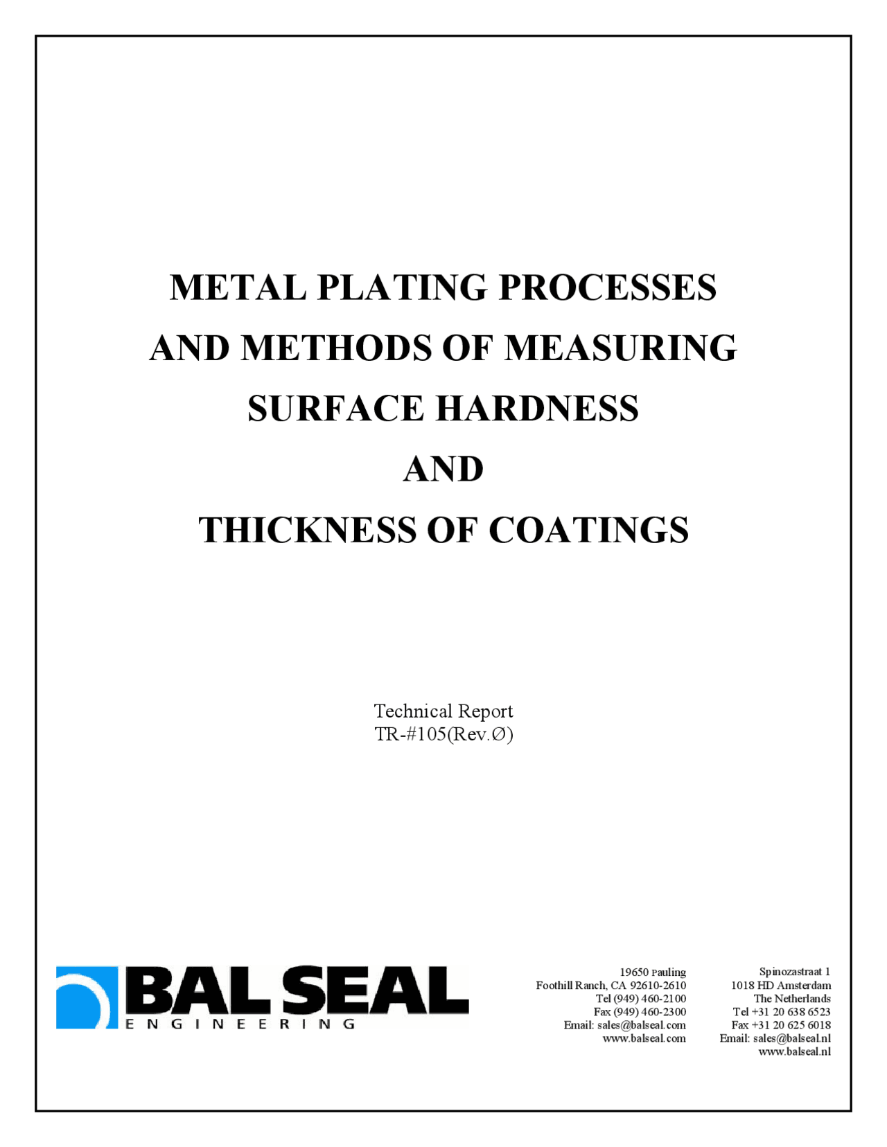 METAL PLATING PROCESSES AND METHODS OF MEASURING SURFACE HARDNESS AND ...