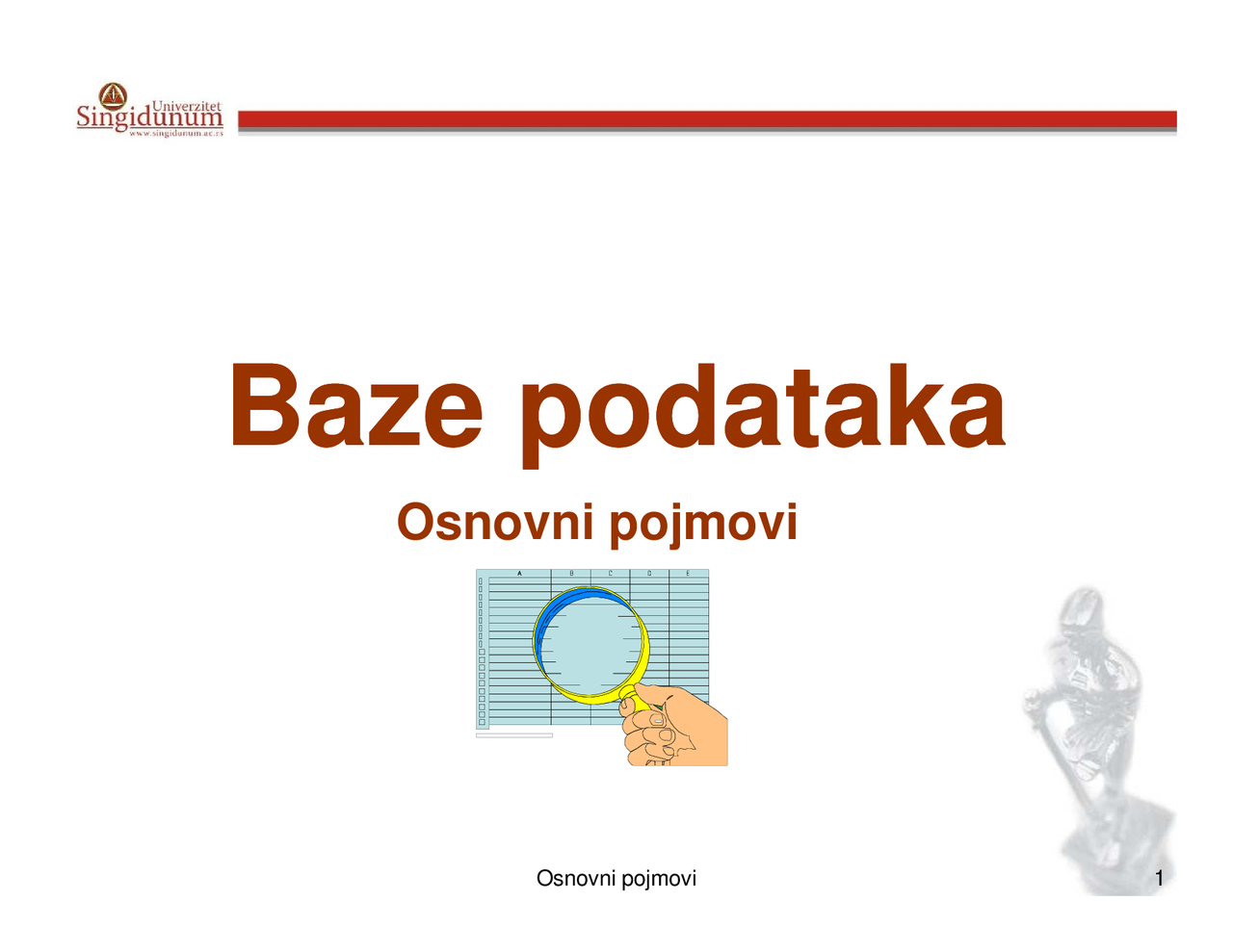 Baze podataka osnovni pojmovi | Ispiti' predlog Računarstvo i informatika - Docsity