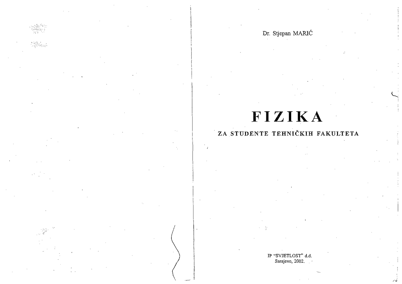 FIZIKA za studente tehnickih fakulteta | Ispiti' predlog Fizika - Docsity