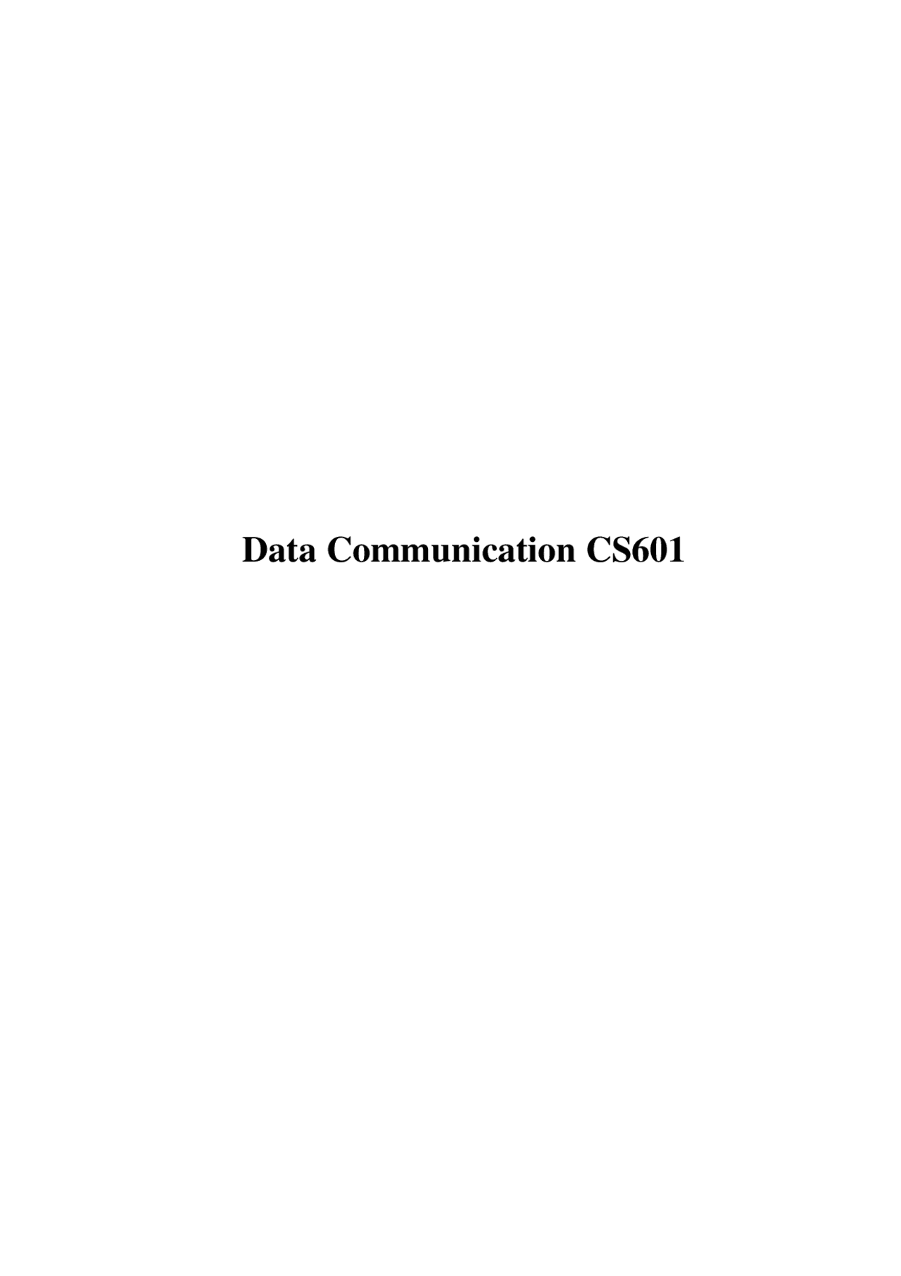 Cs601 Handouts Data Communication Lecture Notes Data Communication Systems And Computer