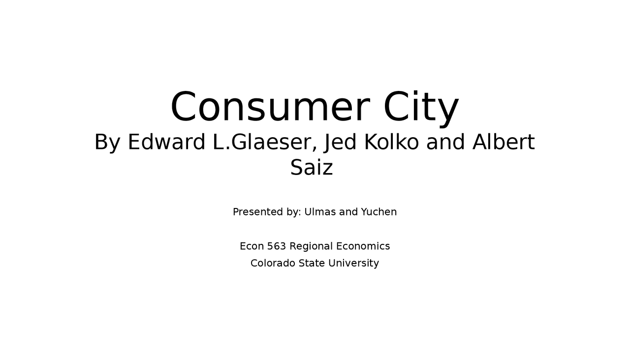 Consumer City - Glasier - regional Economics - Docsity