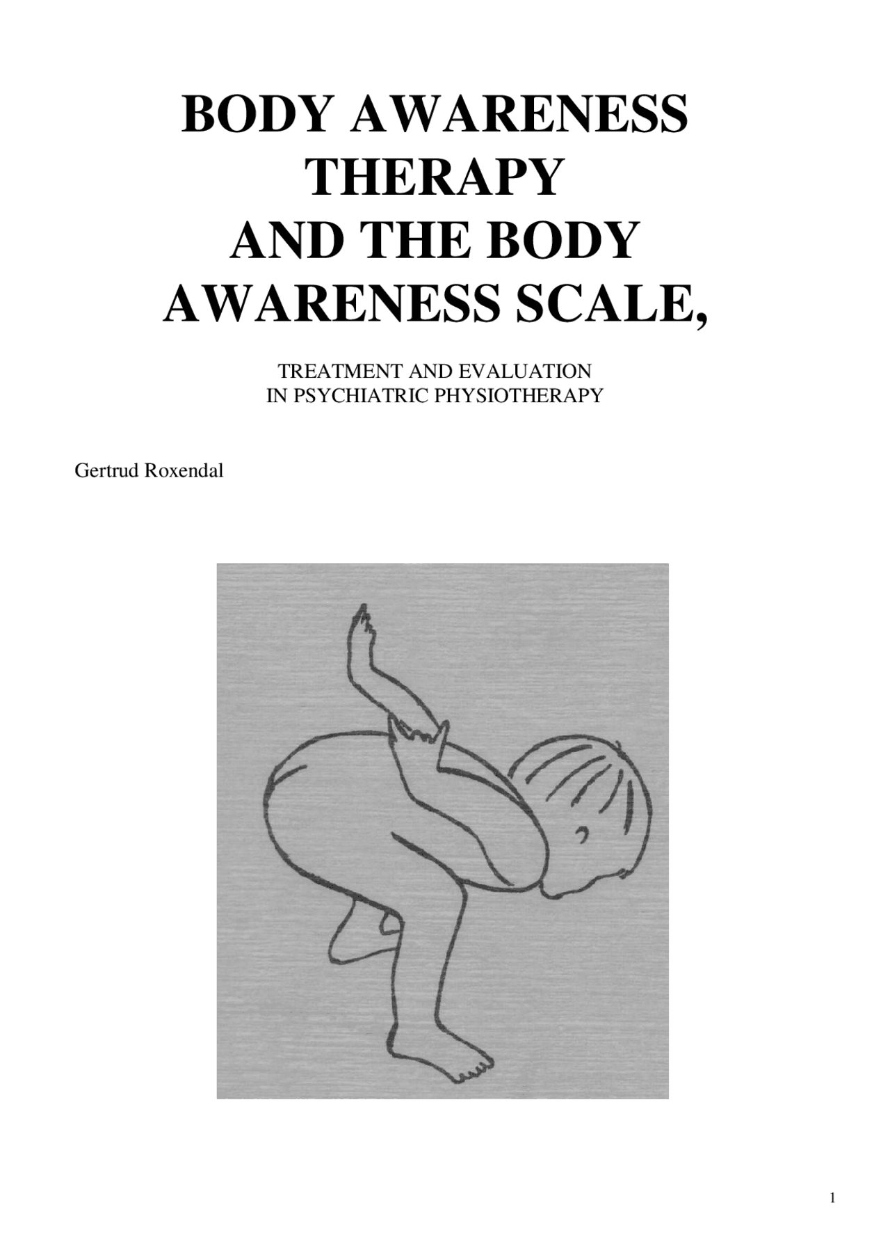 BODY AWARENESS THERAPY AND THE BODY AWARENESS SCALE - Docsity
