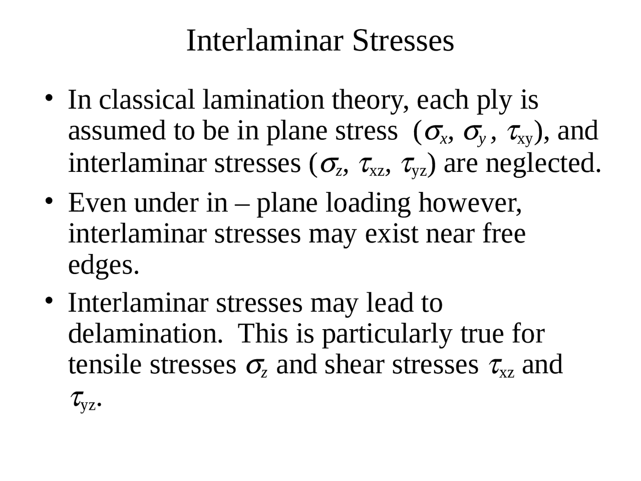 Interlaminar Stresses in Composite Materials: Analysis and Delamination ...