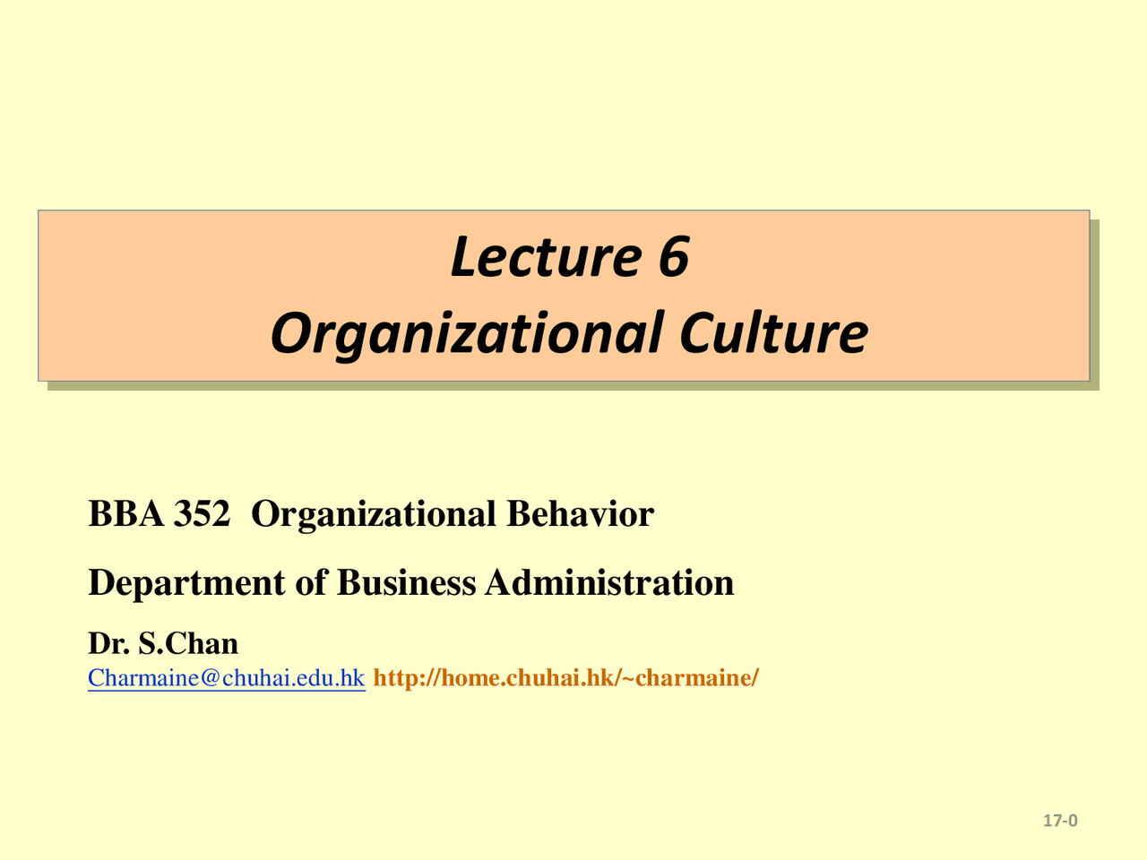 Chapter 6 Organizational Culture Summaries Organization Behaviour