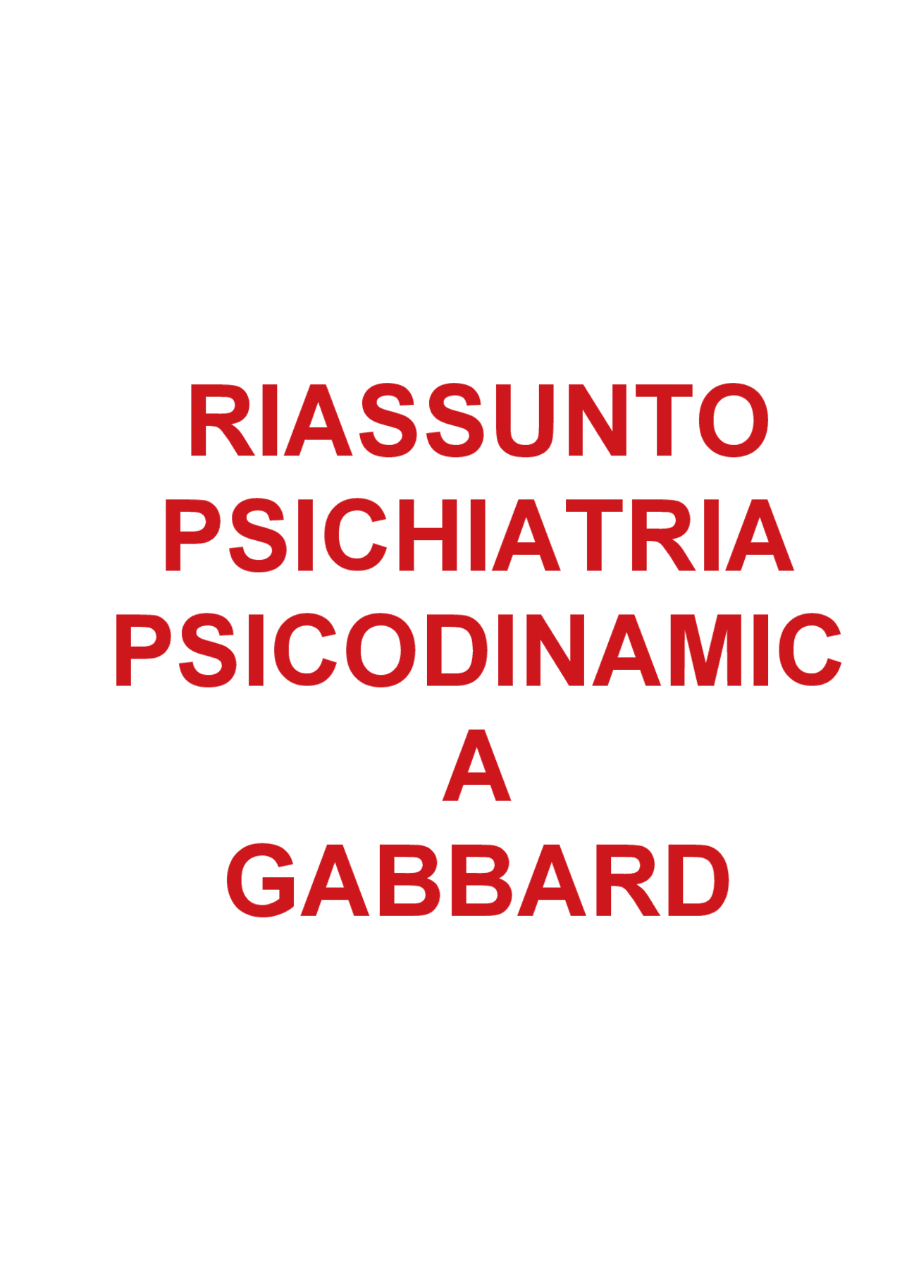 Riassunto Psichiatria Psicodinamica Gabbard Docsity