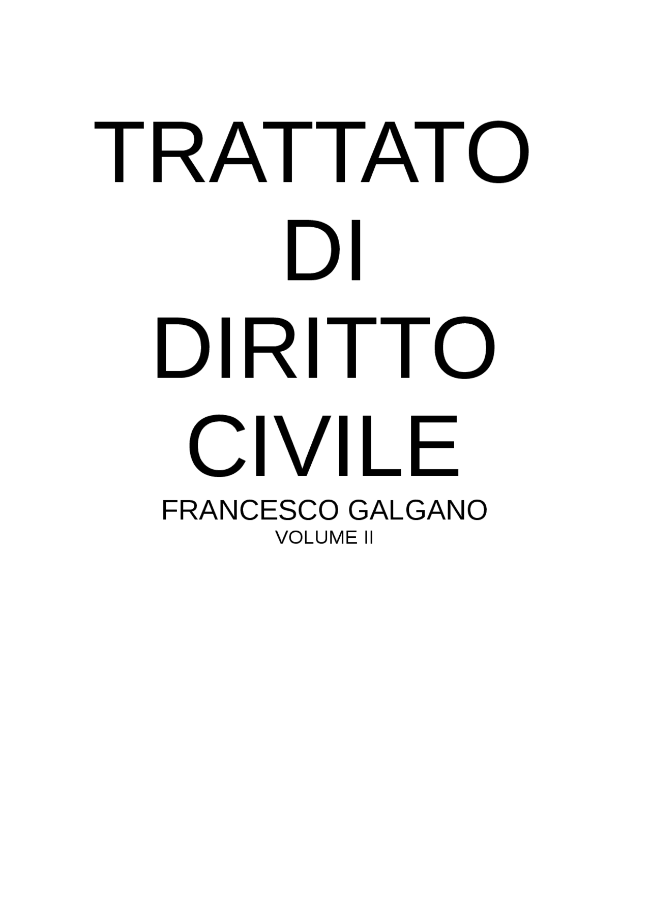 Riassunto Trattato Di Diritto Civile Galgano Volume Secondo Terza