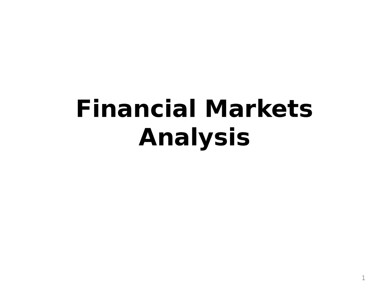 Analysis Of Financial Markets Docsity
