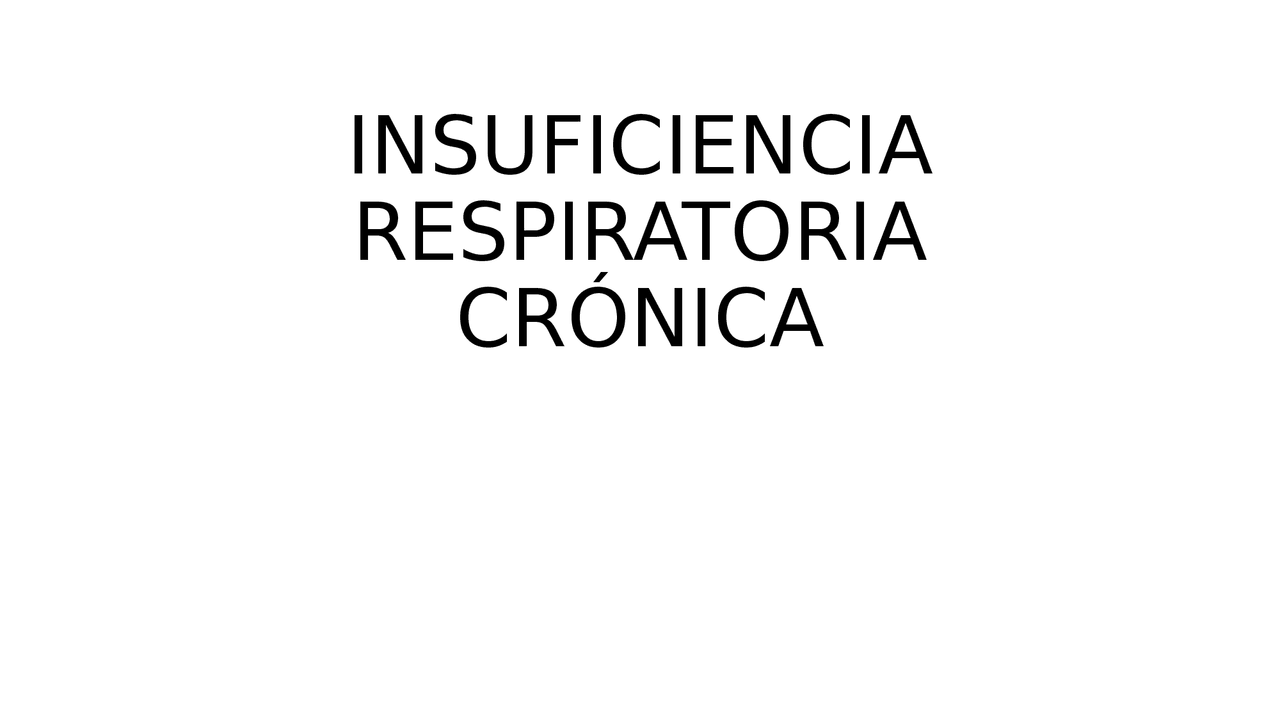 Insuficiencia Respiratoria Cronica Docsity