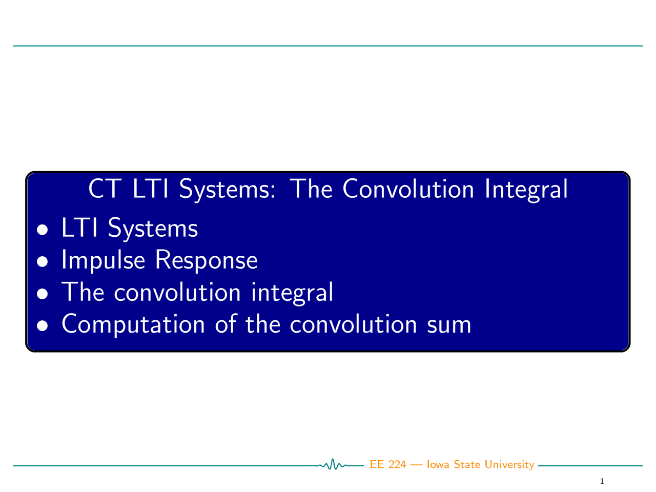 Ct Lti Systems The Convolution Integral Lecture Notes Signals And