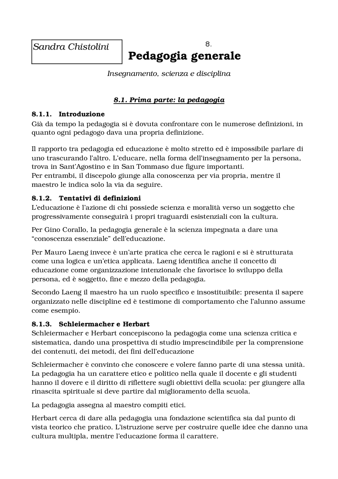 Pedagogia Generale Di Sandra Chistolini Docsity