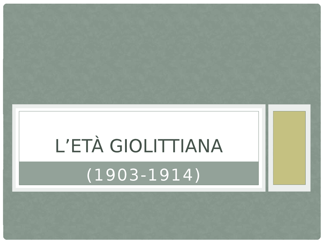 Età Giolittiana Slide Docsity