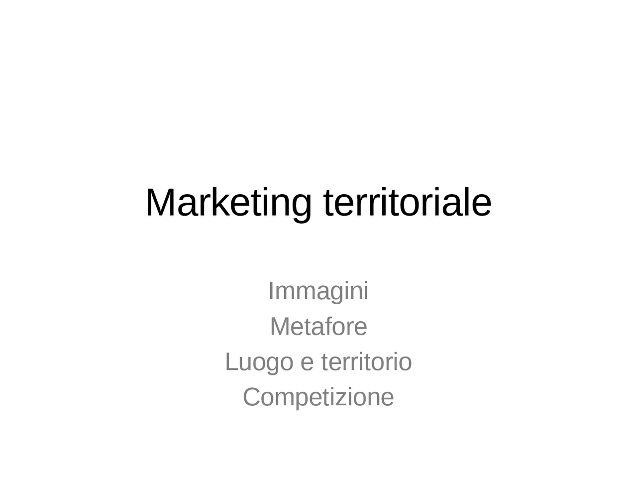 Marketing Territoriale Introduzione Su Luogo E Territorio Docsity