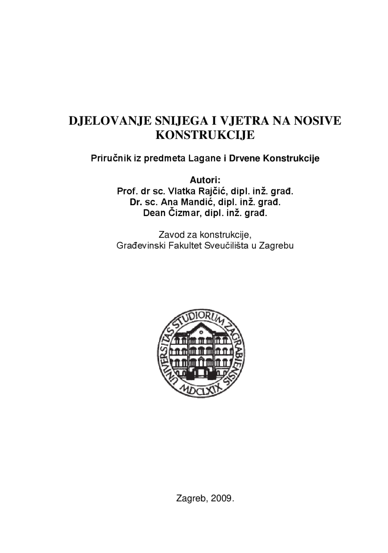 Djelovanje i utjecaja djelovanja snijega i vjetra na konstrukcije | Rezime' predlog Drvene ...