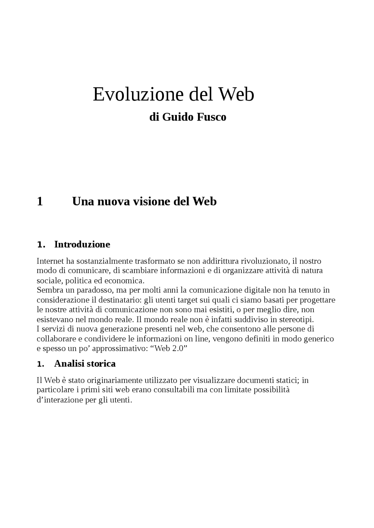 Evoluzione del web. La storia di Internet | Sintesi del corso di ...