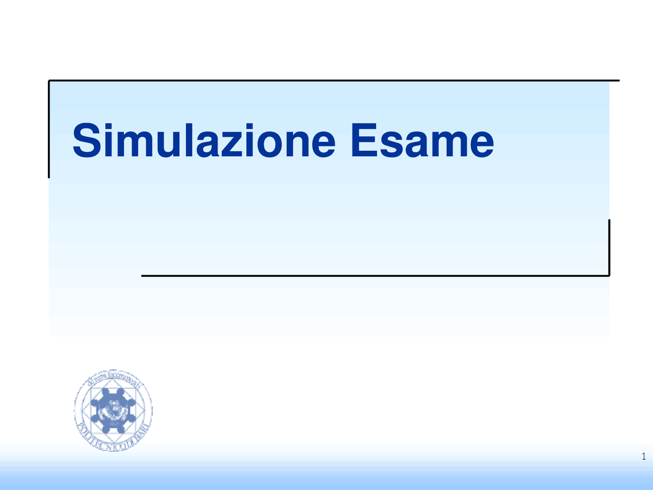 Simulazione Esame Di Prototipazione Docsity