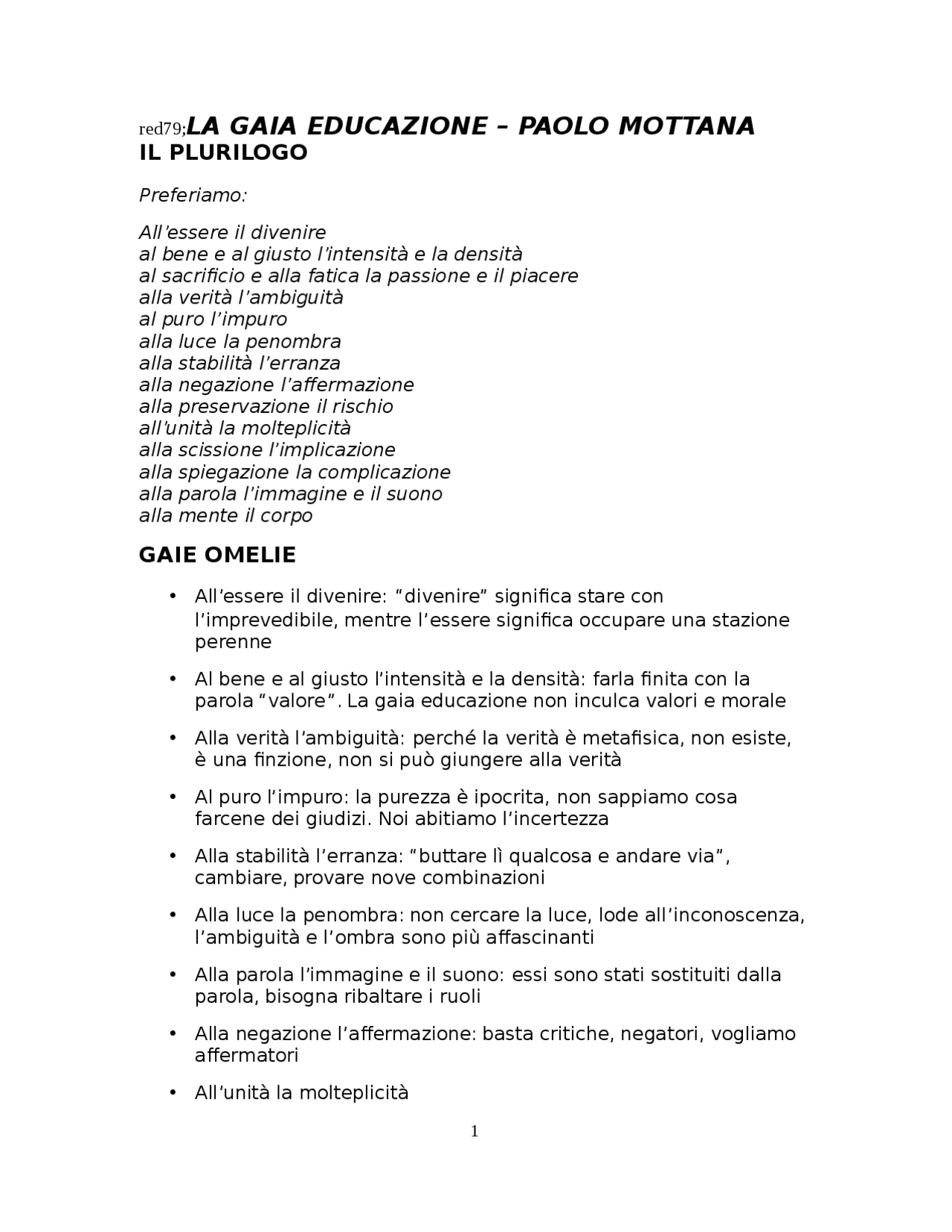 Riassunto Della Gaia Educazione Di Paolo Mottana Docsity