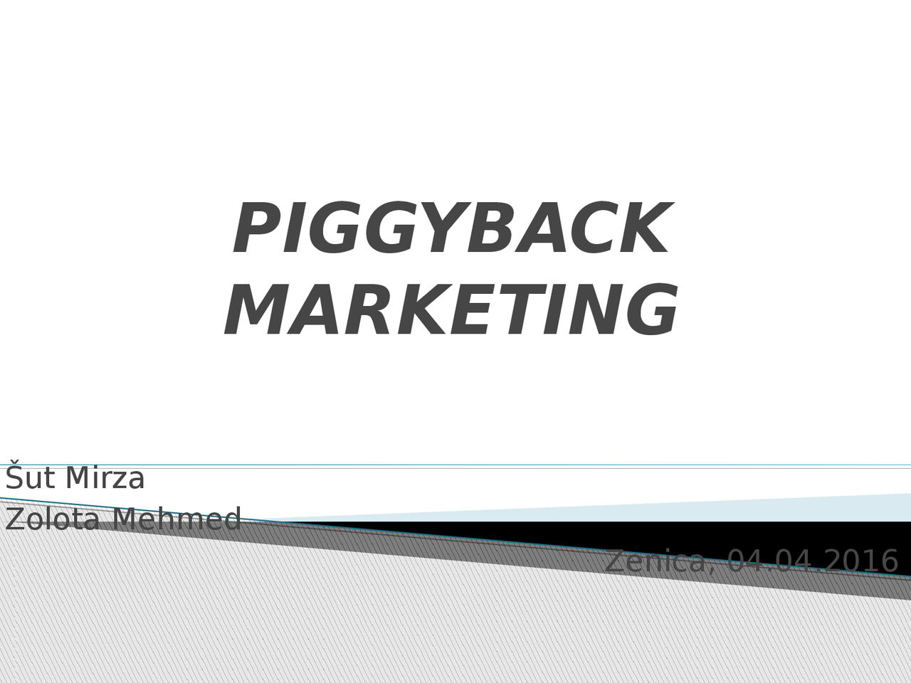 Piggyback marketing u današnjim uslovima tržišne privrede | Slajdovi ...