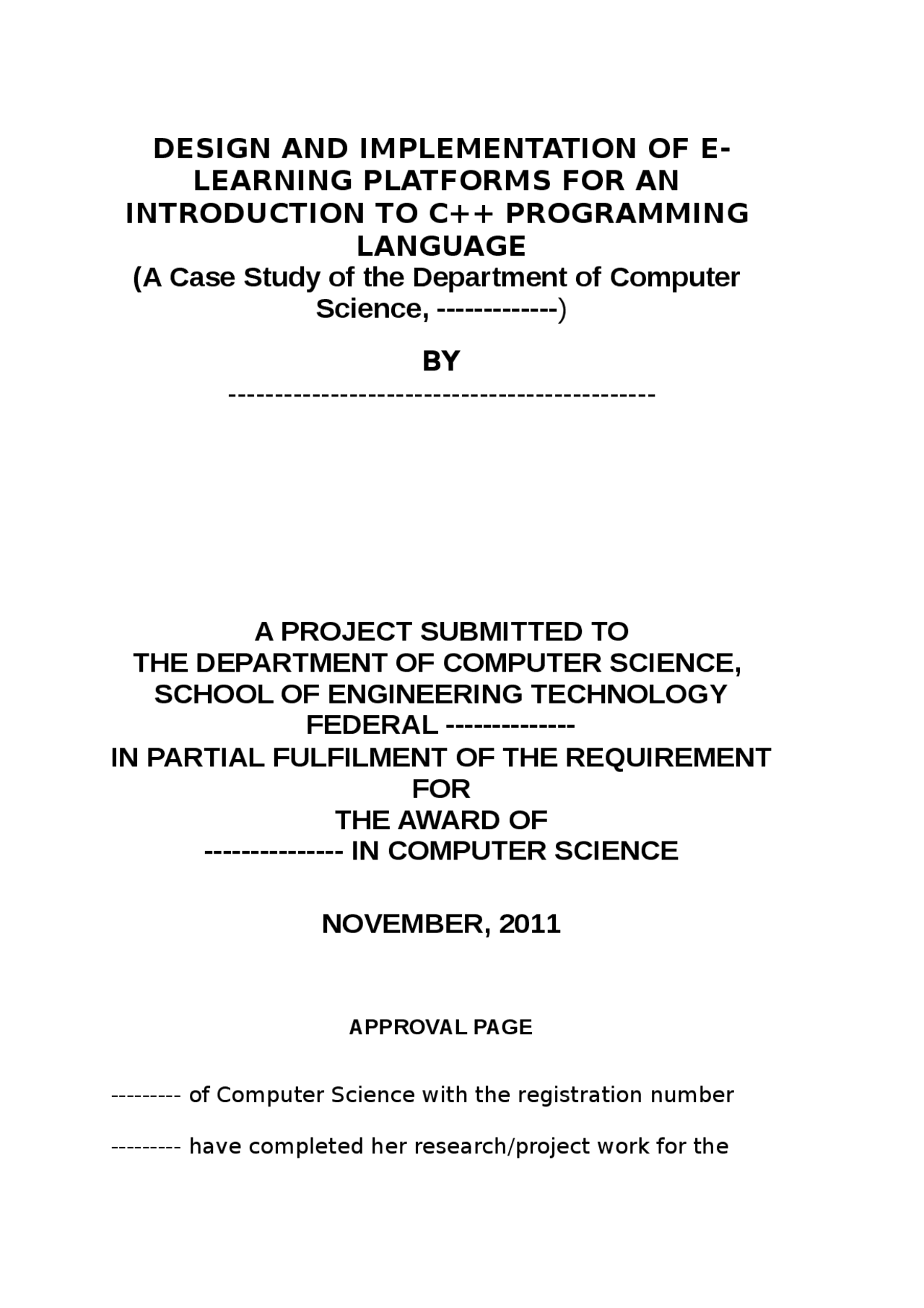 DESIGN AND IMPLEMENTATION OF E-LEARNING PLATFORMS FOR AN INTRODUCTION TO Cplusplus PROGRAMMING ...