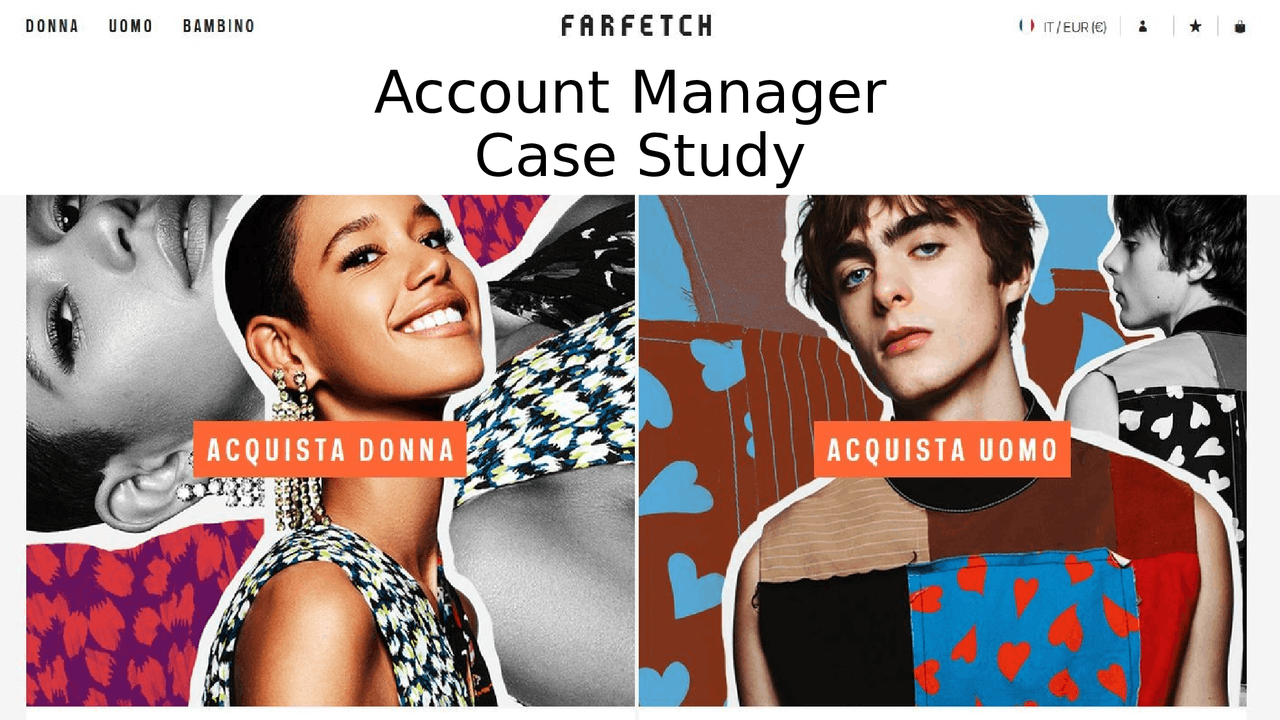 Farfetch Case Study Account Manager Role - Docsity