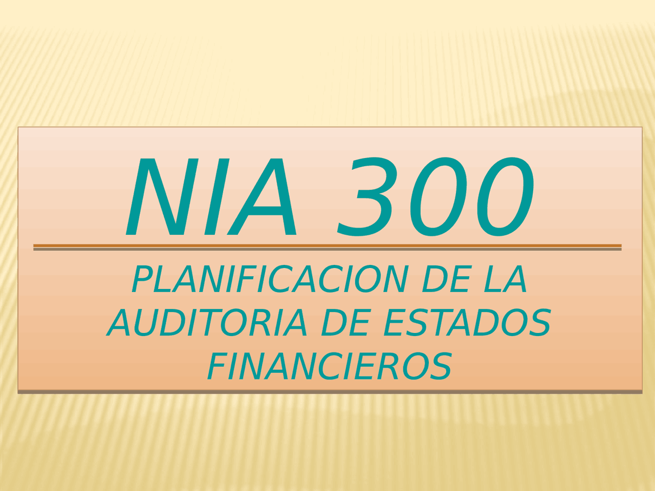 Nia 300 Planeacion de la auditoria - Docsity