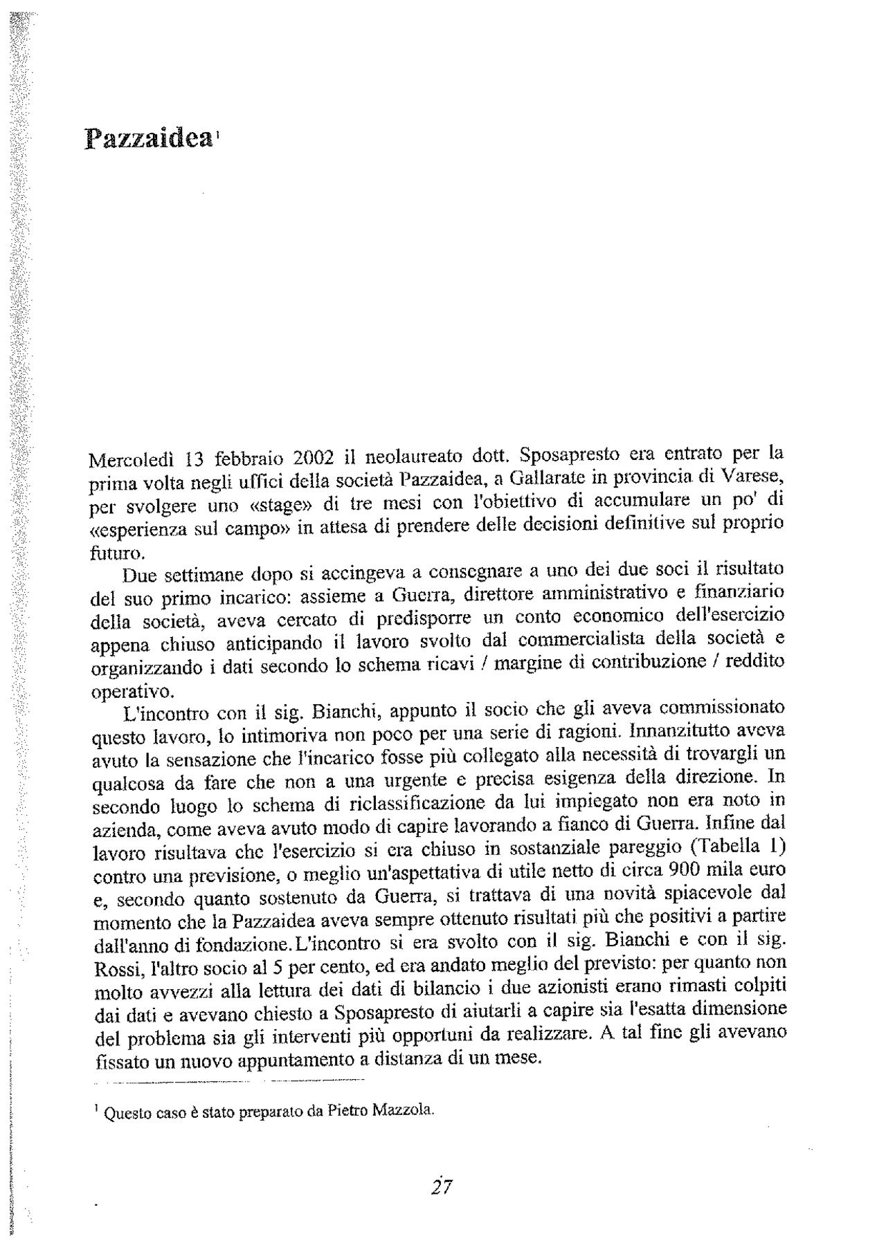 Caso Aziendale Pazza Idea Docsity