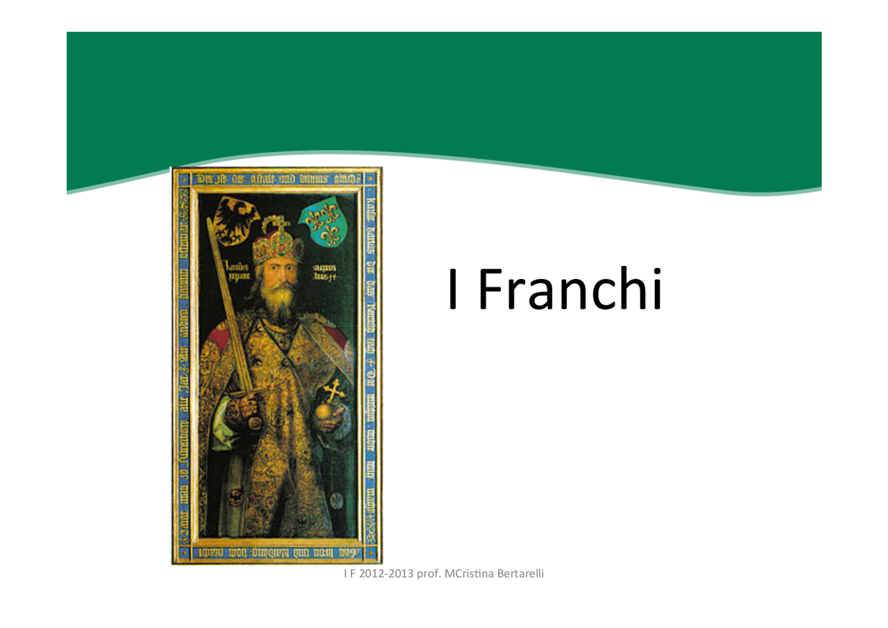 Riassunto Su Franchi E Carlo Magno Docsity